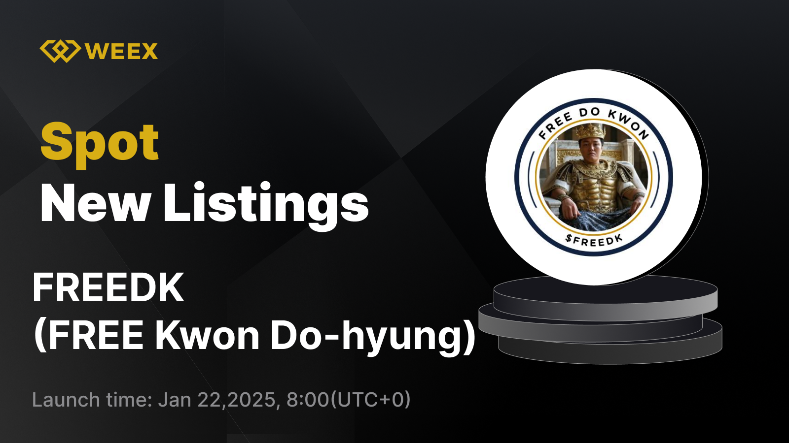FREEDK (FREE Kwon Do-hyung) Will be Listed on WEEX Spot – WEEX