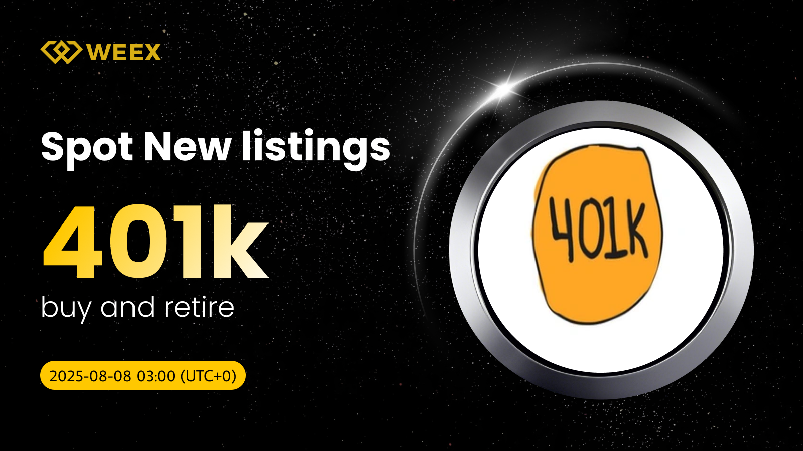 New Listing: 401K/USDT Spot Trading Available on WEEX! – WEEX